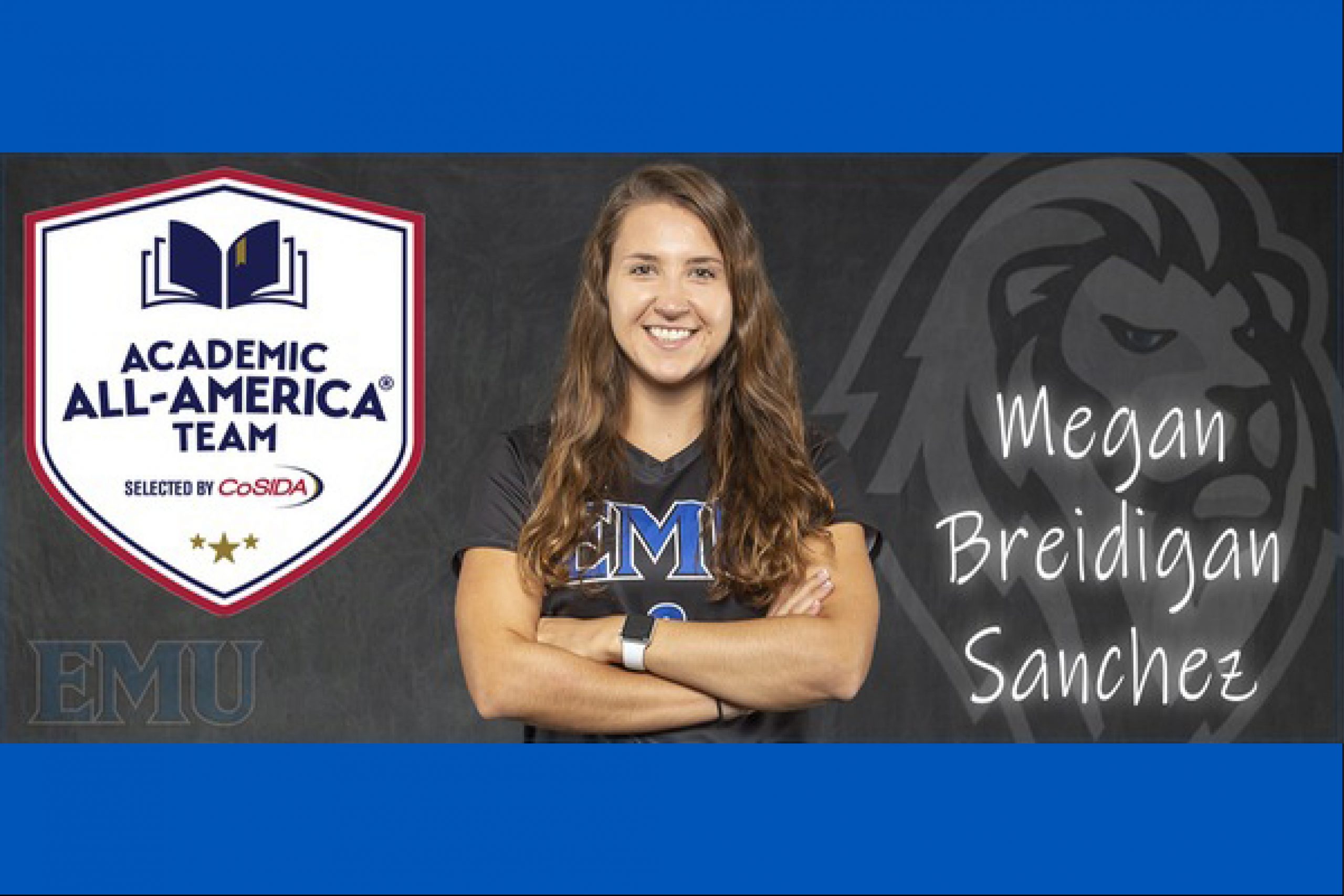 Megan Breidigan Sanchez earns Academic All-America Award - EMU News