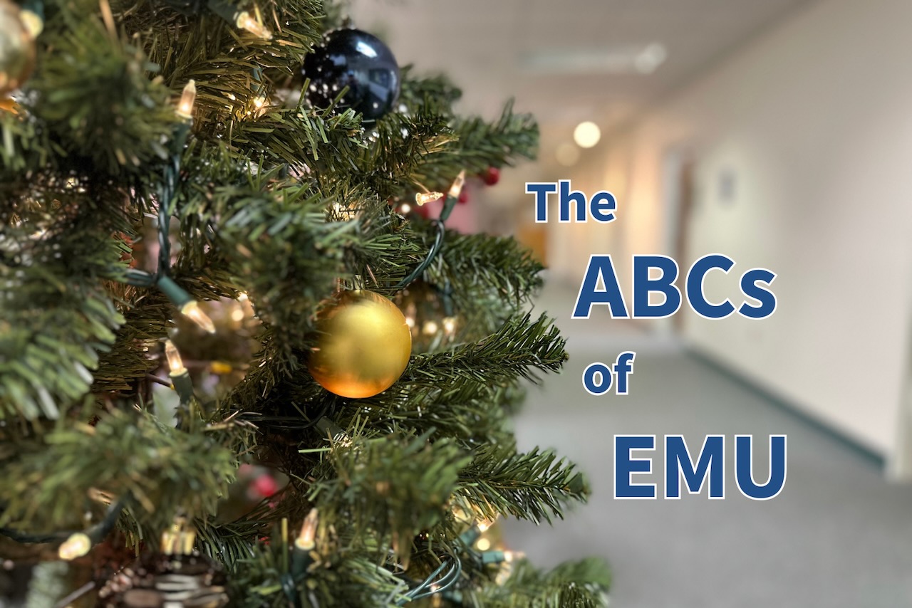 The ABCs of EMU - EMU News